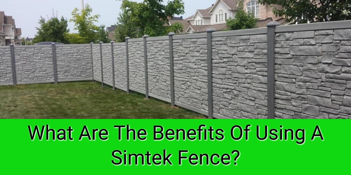 Benefits Of Using A Simtek Fence Installation | Elie's Fencing Solutions